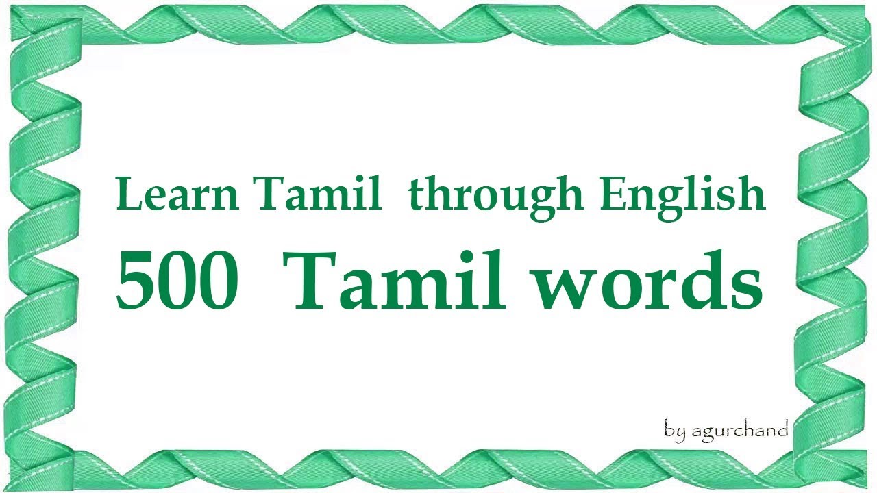 500 Tamil Words Learn Tamil Through English Educational Guru